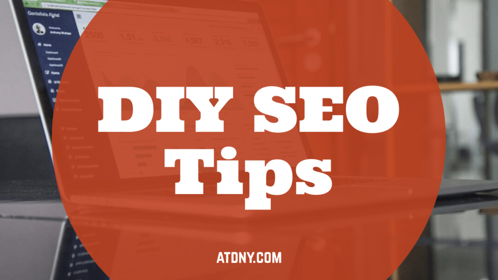 DIY SEO Tips - Long Island Website Design & Digital Marketing Company